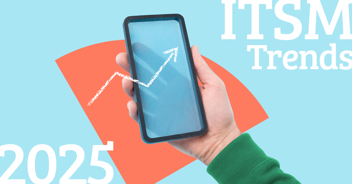 5 ITSM-Trends, die Sie 2025 kennen müssen - Themen auf topsoft